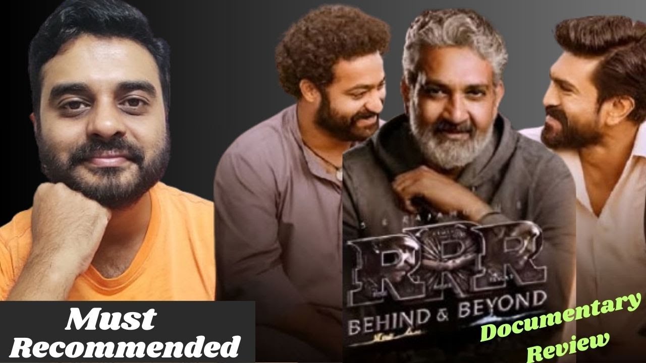 RRR Behind and Beyond Documentary Movie Review! S.S.Rajamouli, Ram ...
