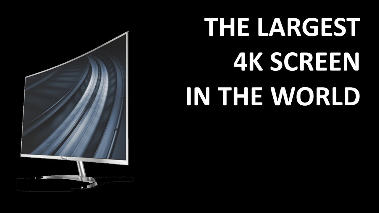 The largest curved 4K screen in the world - YouTube