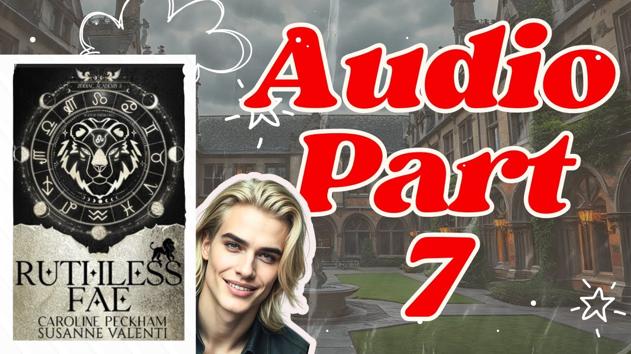 Ruthless Fae Audio Book Reading | Part 7 - YouTube