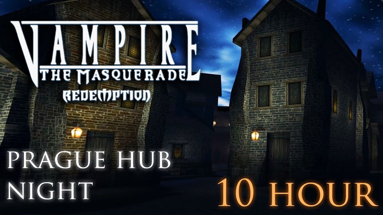Vtm Redemption - 12. Prague Hub Night (10 hours) - YouTube