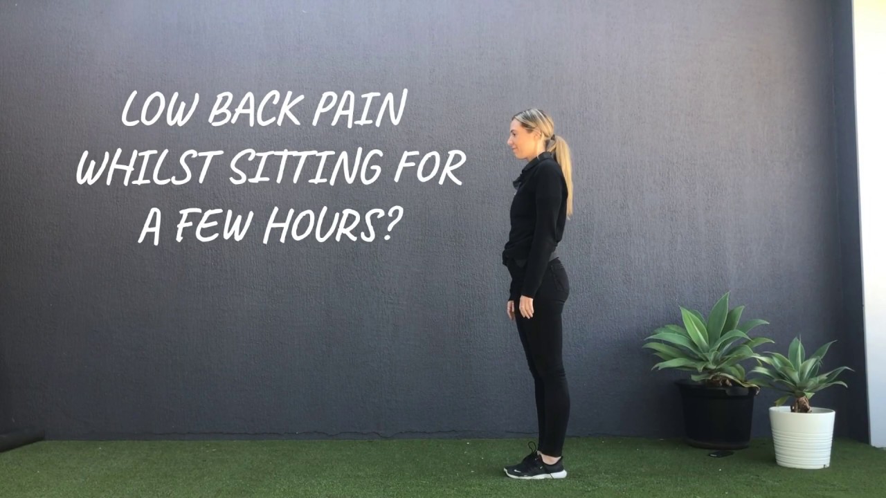 Lower Back Pain when sitting. Video 3 of 3: Mild Lower Back Pain whilst ...