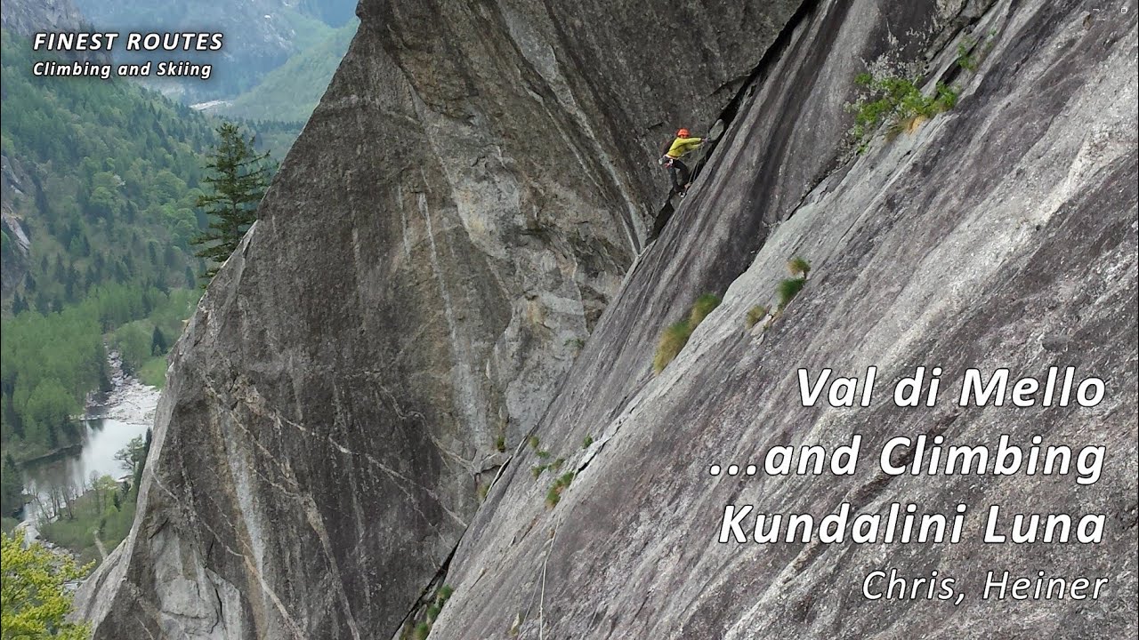 Climbing "Kundalini-Luna", Val di Mello - YouTube