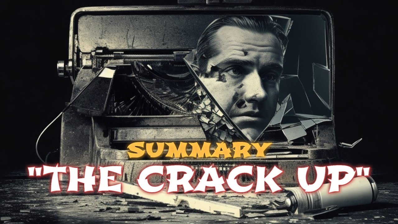 THE CRACK UP SUMMARY IN HINDI || NOTES IN DESCRIPTION || BA ENGLISH ...
