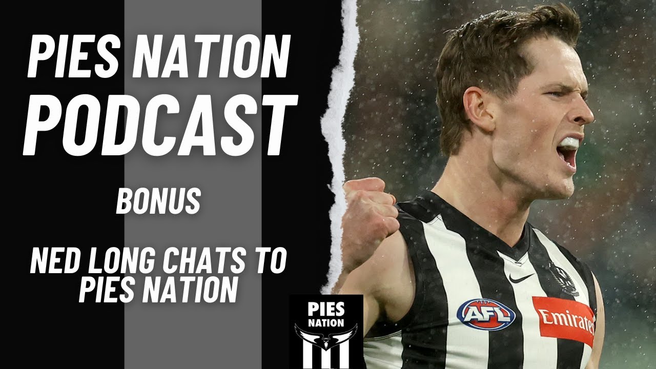 Ned Long chats to Pies Nation | Audio Only - YouTube