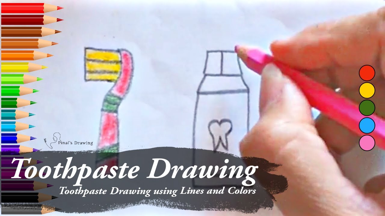 Toothpaste & Brush Drawing | How To Draw Toothpaste & Brush Drawing # ...
