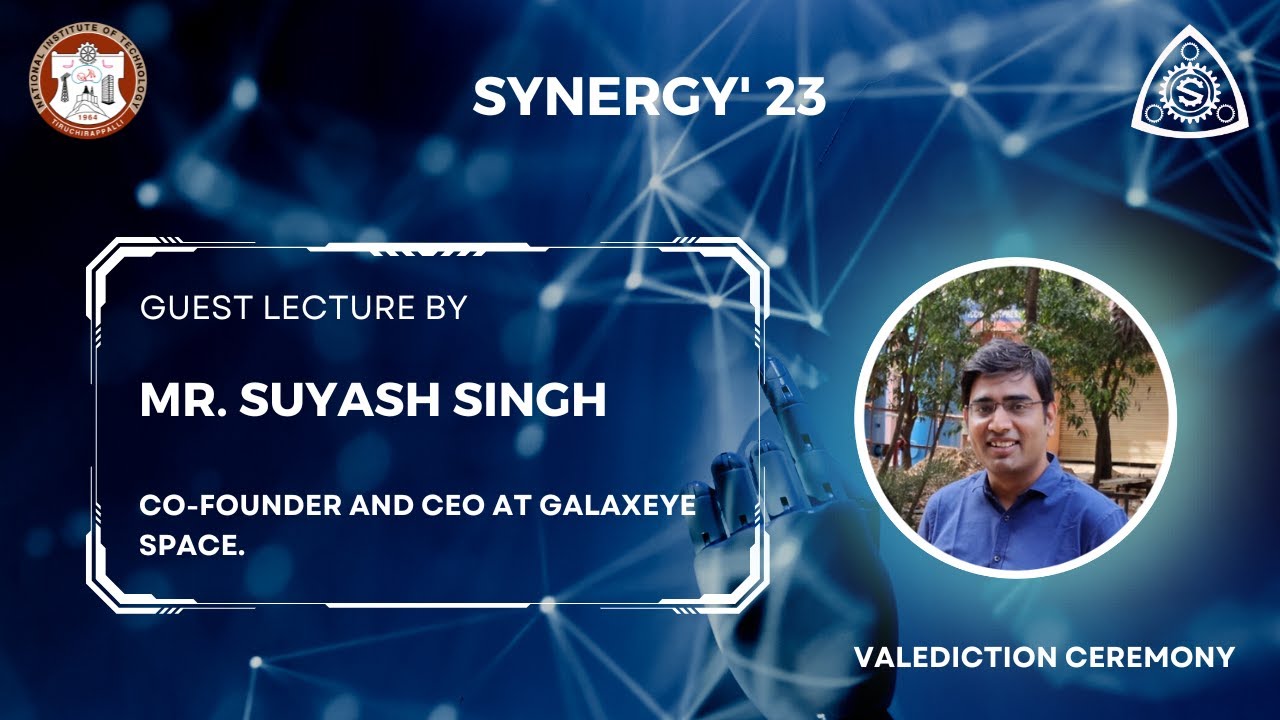 SYNERGY '23 GUEST LECTURE 3 BY Mr. SUYASH SINGH - YouTube