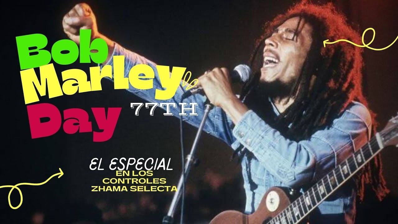 Bob Marley Day 77th Celebration - YouTube