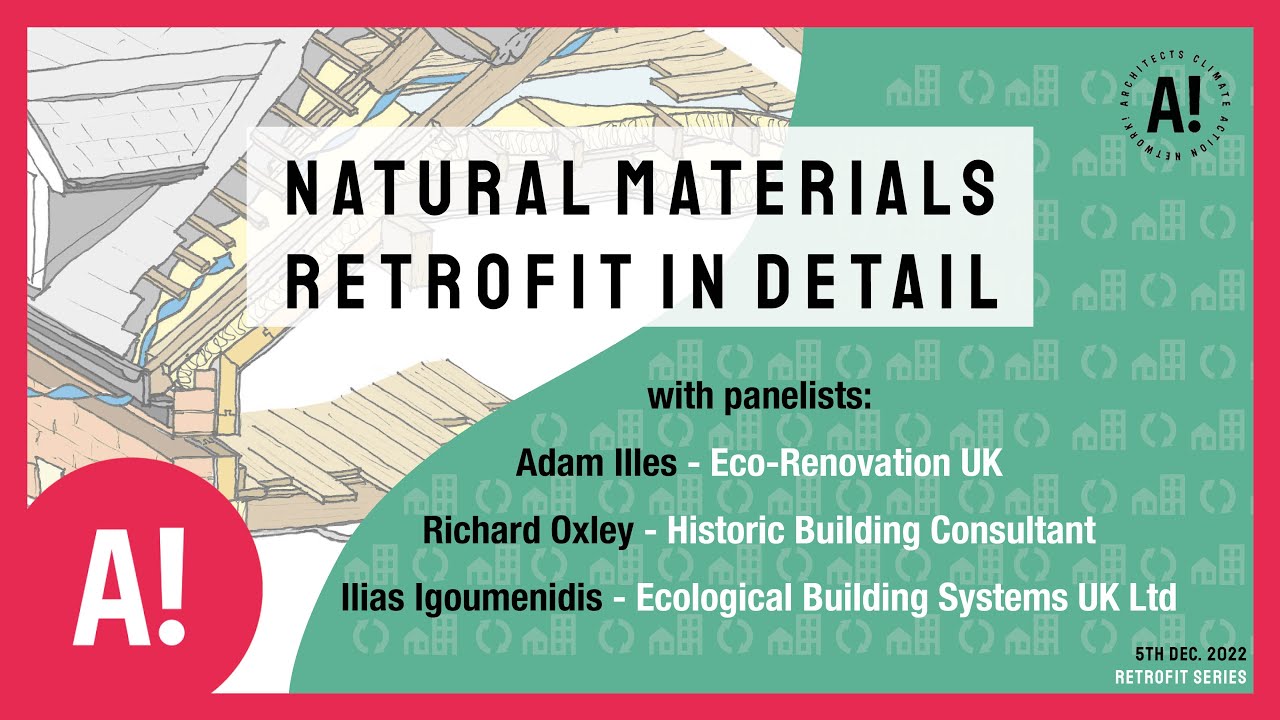 Natural Materials - Retrofit in Details | ACAN - YouTube
