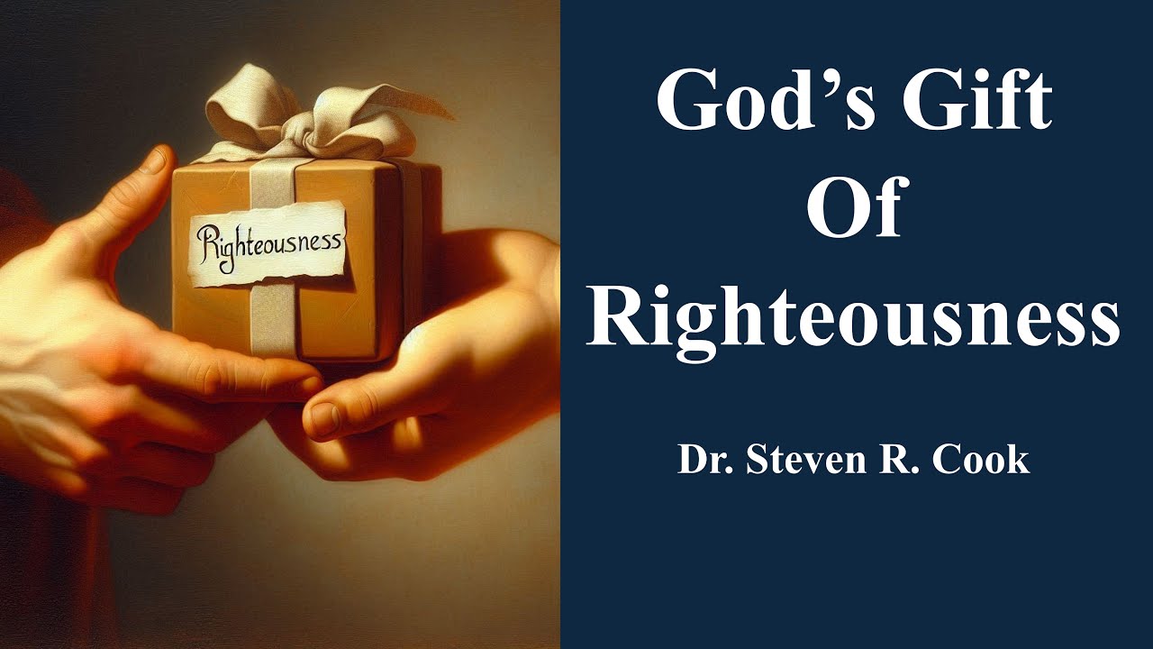 God's Free Gift of Righteousness - YouTube