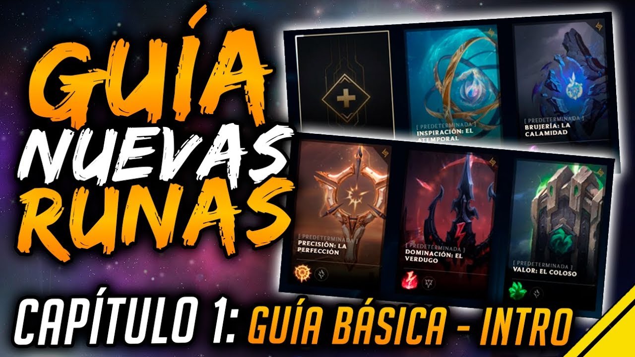 GUÍA BÁSICA de las NUEVAS RUNAS | League Of Legends LoL - YouTube