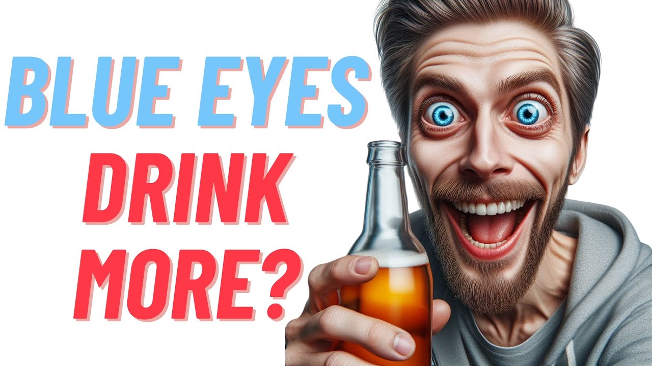 Blue Eyes Linked To Higher Risk Of Alcohol Abuse. Alcohol Dependence ...