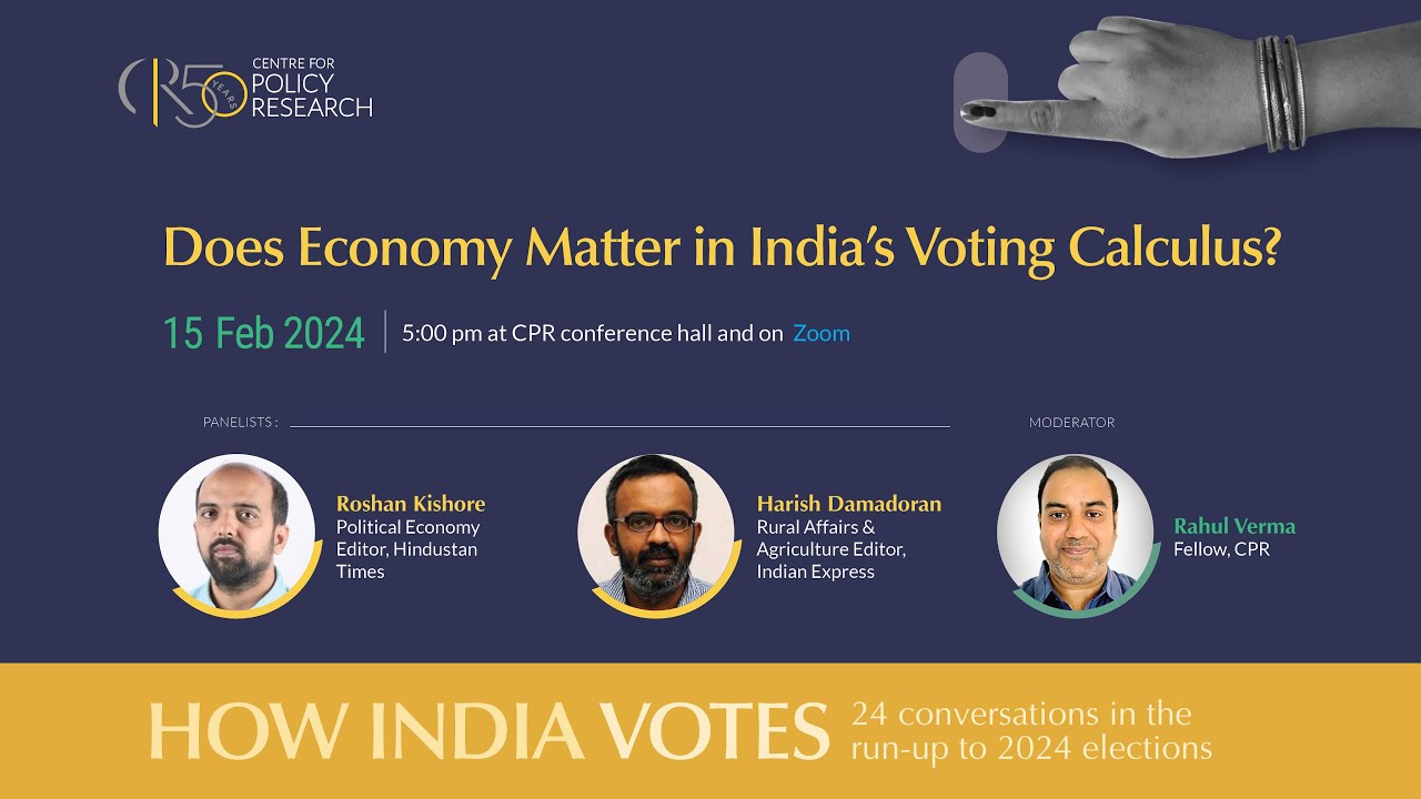 Does Economy Matter in India’s Voting Calculus? - YouTube