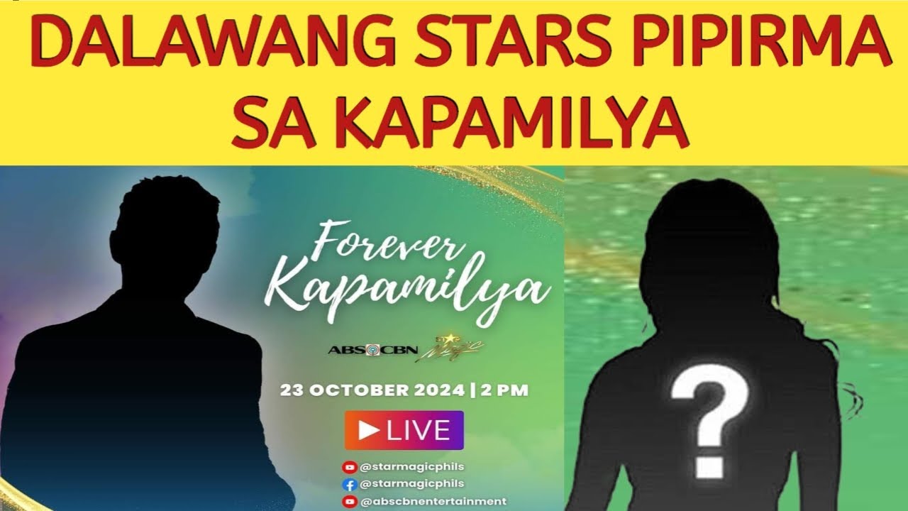 DALAWANG STAR PIPIRMA SA KAPAMILYA NETWORK! - YouTube