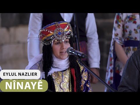 EYLUL NAZLÎER  -  NÎNAYÊ