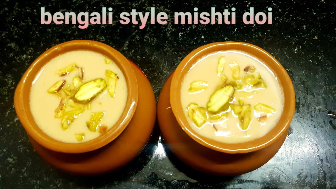 bengali mishti doi recipe | dahi mishti | sweet yogurt recipe - YouTube