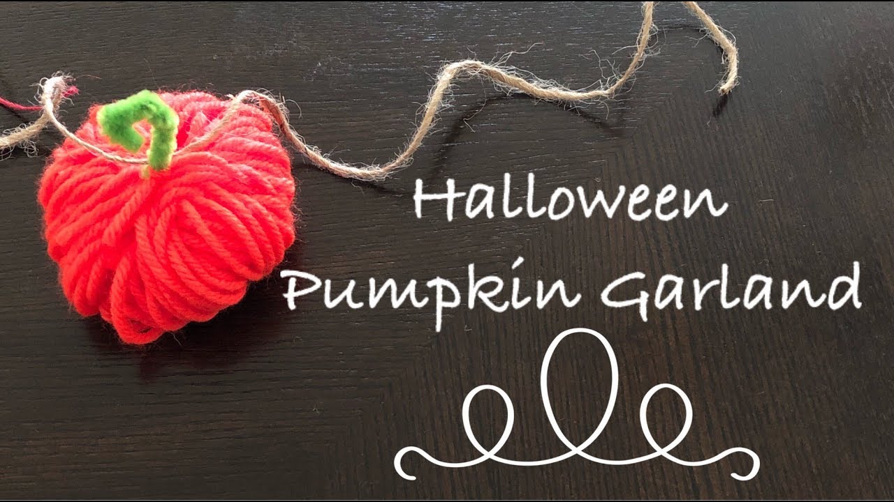 DIY Halloween Yarn Pumpkin Garland | Halloween Craft Ideas - YouTube