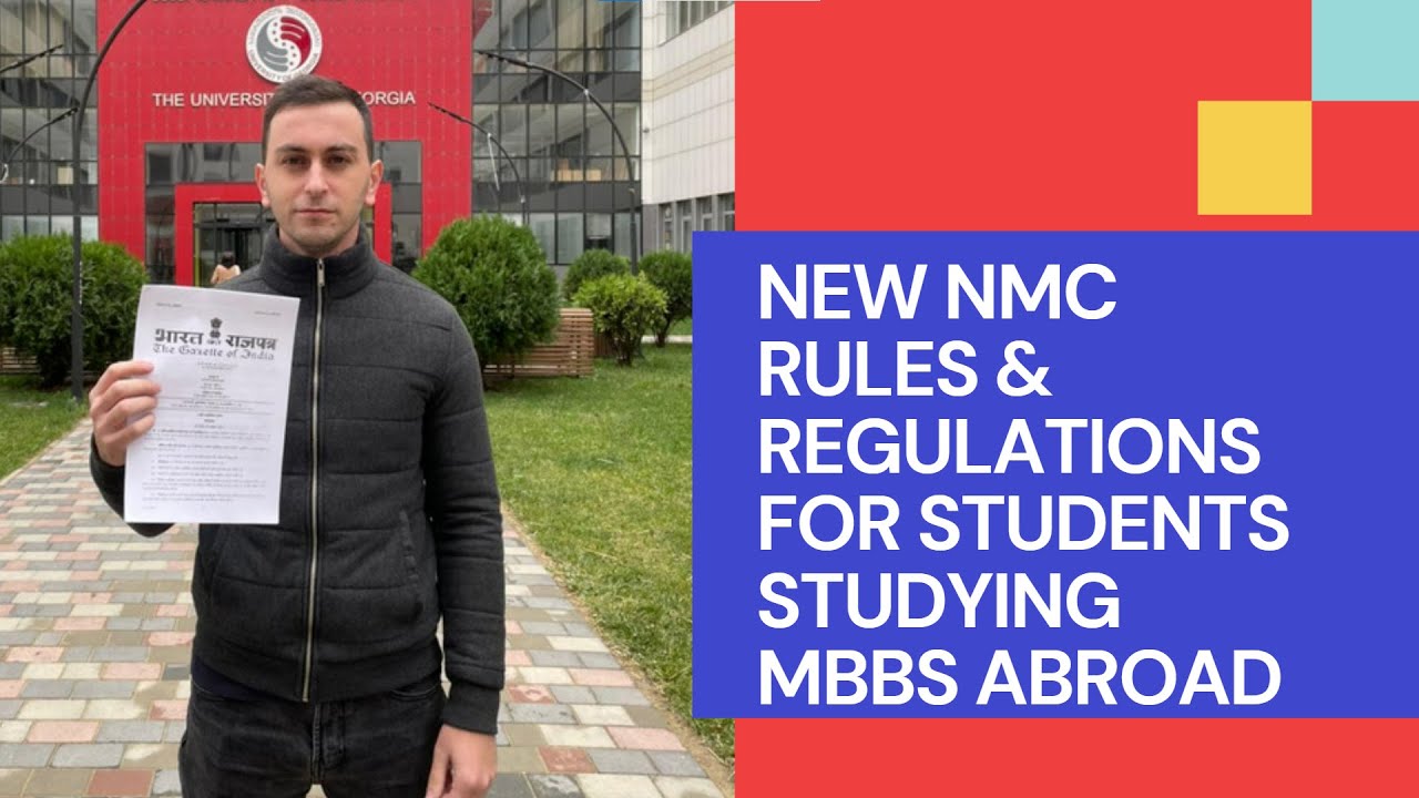 IN ENGLISH NMC RULES AND REGULATIONS FOR STUDENTS STUDYING MBBS ABROAD ...