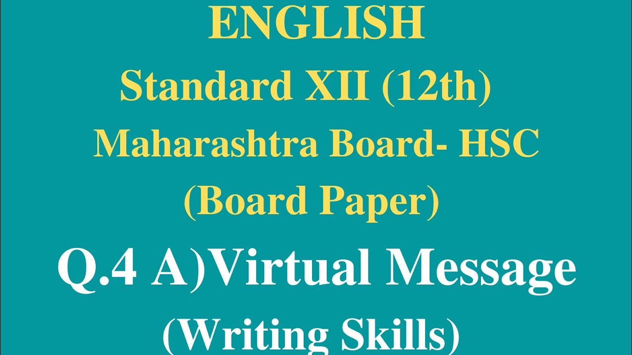 12th HSC English - (Board Paper) Q.4 A)Virtual Message(4 Marks ...