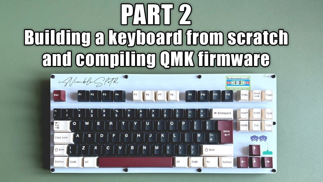 PART 2: Building a custom mechanical keyboard from scratch & QMK ...