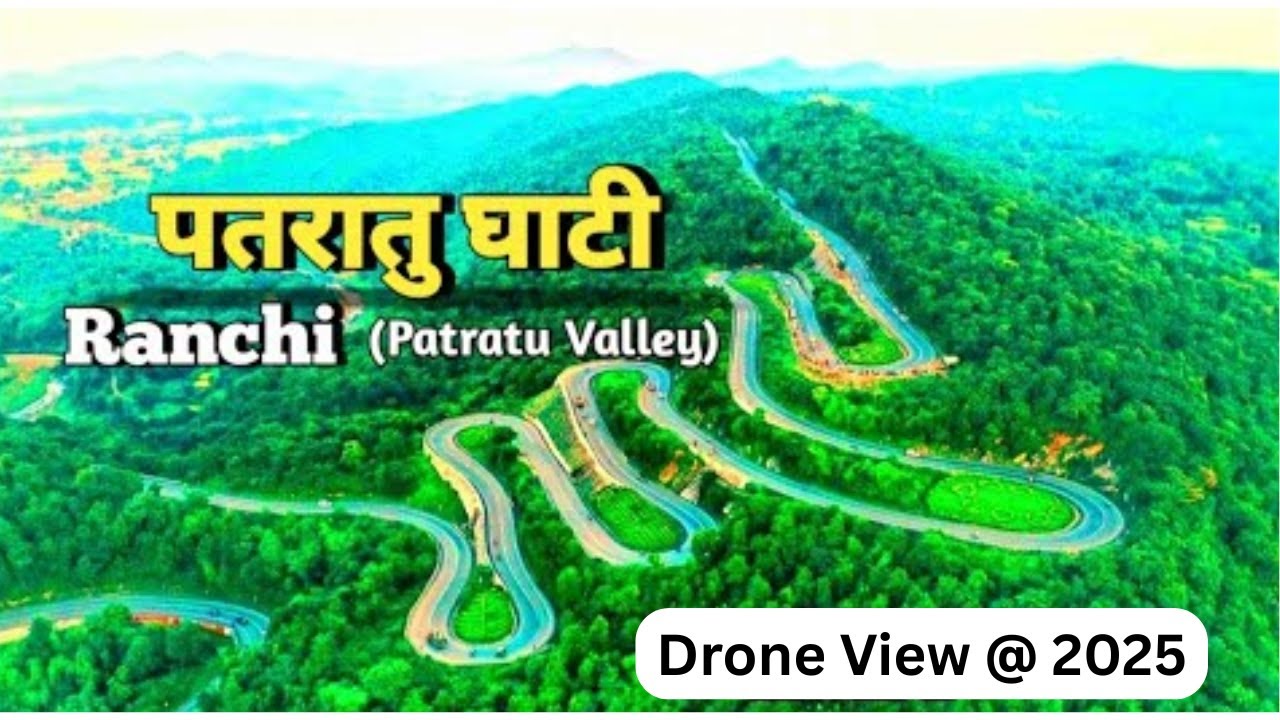Patratu Valley | पतरातू घाटी | Patratu Dam & Lake Resort | Ranchi ...