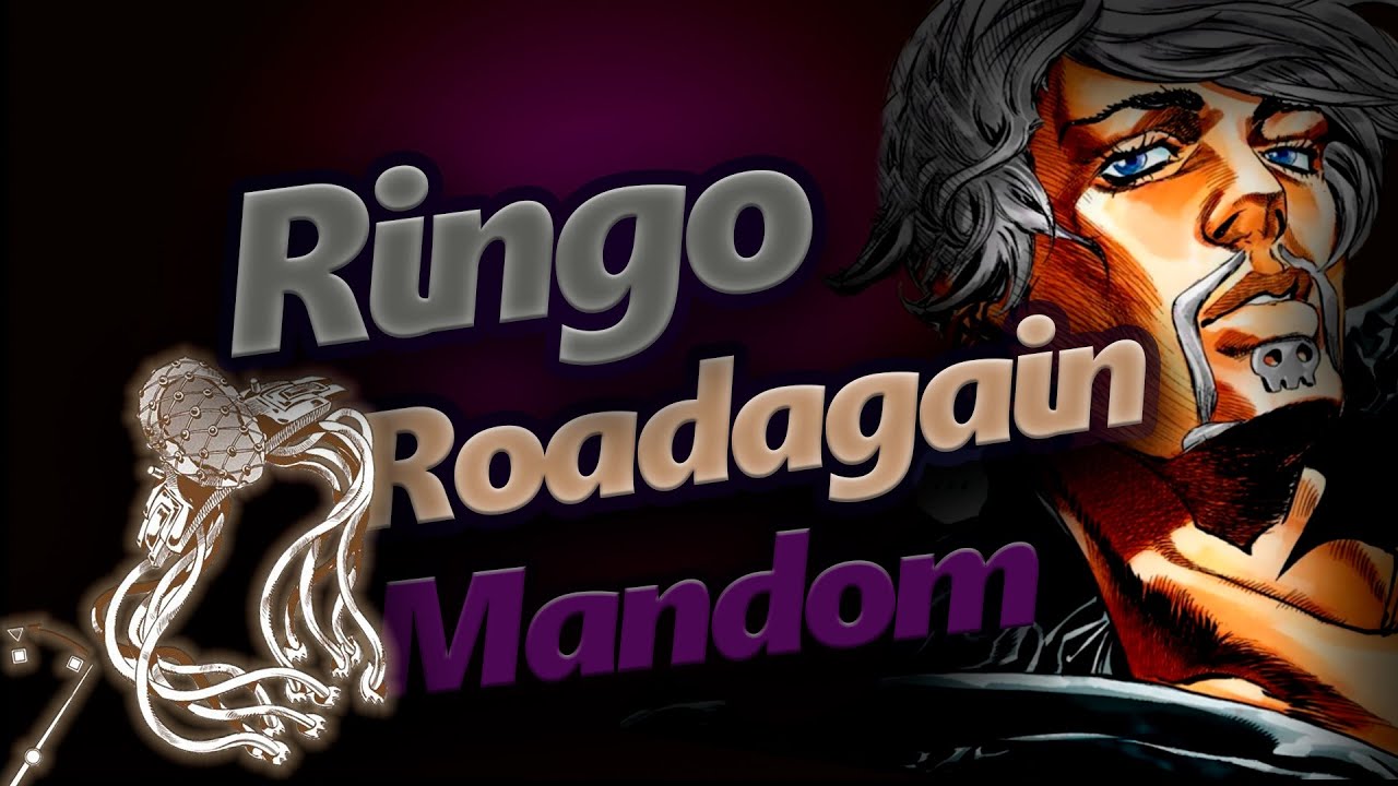 Ringo Roadagain- Mandom (JJBA MUSICAL Leitmotif SBR/MMV) - YouTube Music