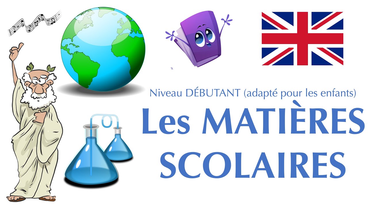 1 LEÇON + 1 ACTIVITÉ ! / Les MATIÈRES SCOLAIRES (niveau Débutant ...