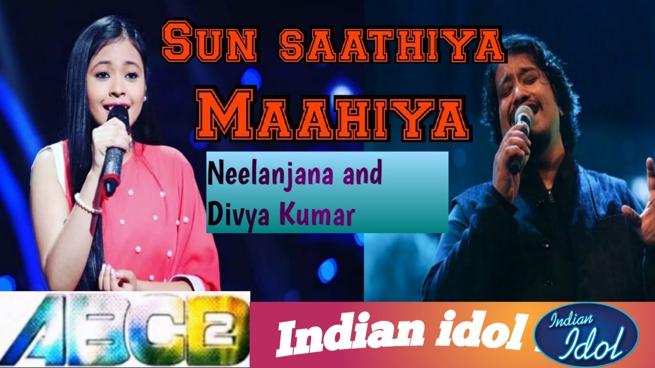 Divya kumar--Sun saathiya maahiya by Neelanjana ray indian idol singer ...
