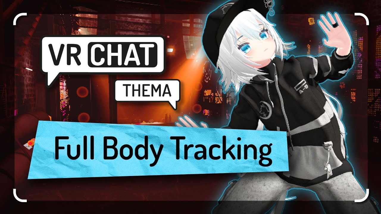 FULL BODY TRACKING 😍 in VRChat: Thema - YouTube