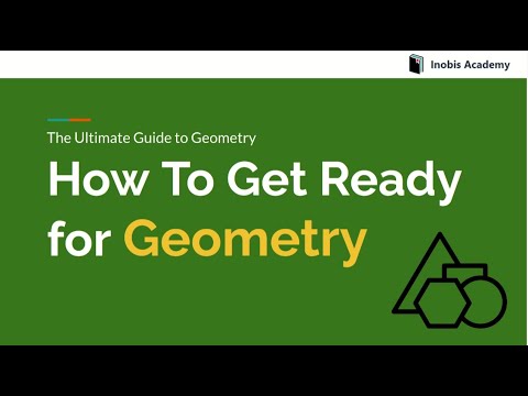 How to Get Ready for Geometry | The Ultimate Guide to Geometry (in 5 ...