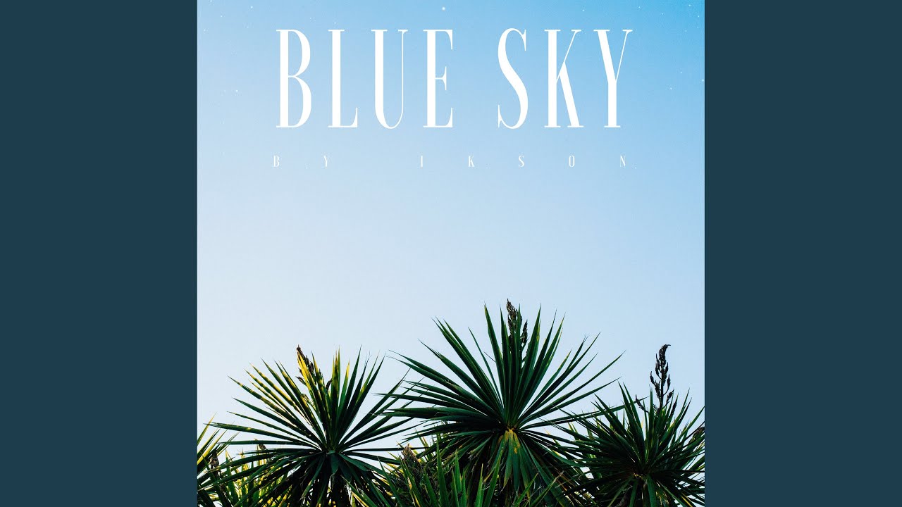 Blue sky - YouTube Music