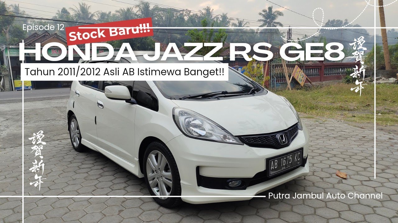 Honda Jazz RS Ge8 Tahun 2011/2012 Asli AB Istimewa Original Salon Nano ...