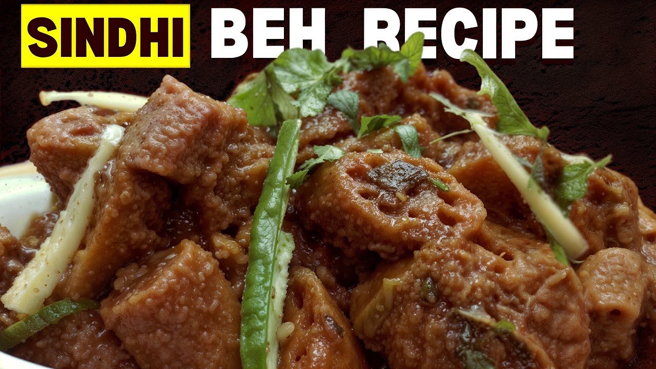Sindhi Beh Recipe | How to Make Lotus Root (Traditional Sindhi Dish ...