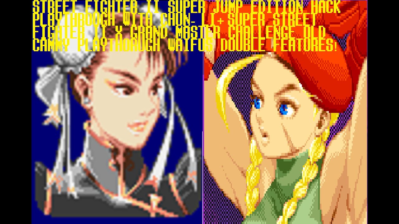 Street Fighter II Super Jump Edition Playthrough With Chun Li+SSF2X ...
