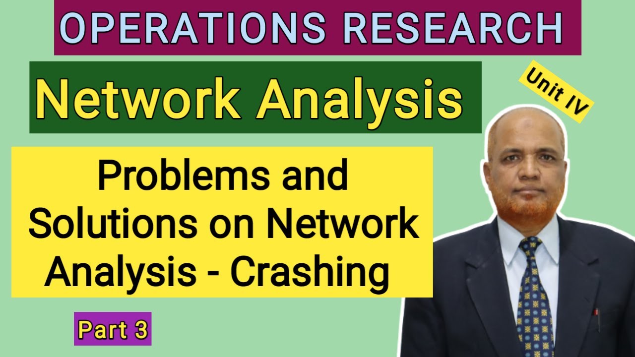 Operations Research I Network Analysis I Problems and Solutions on ...