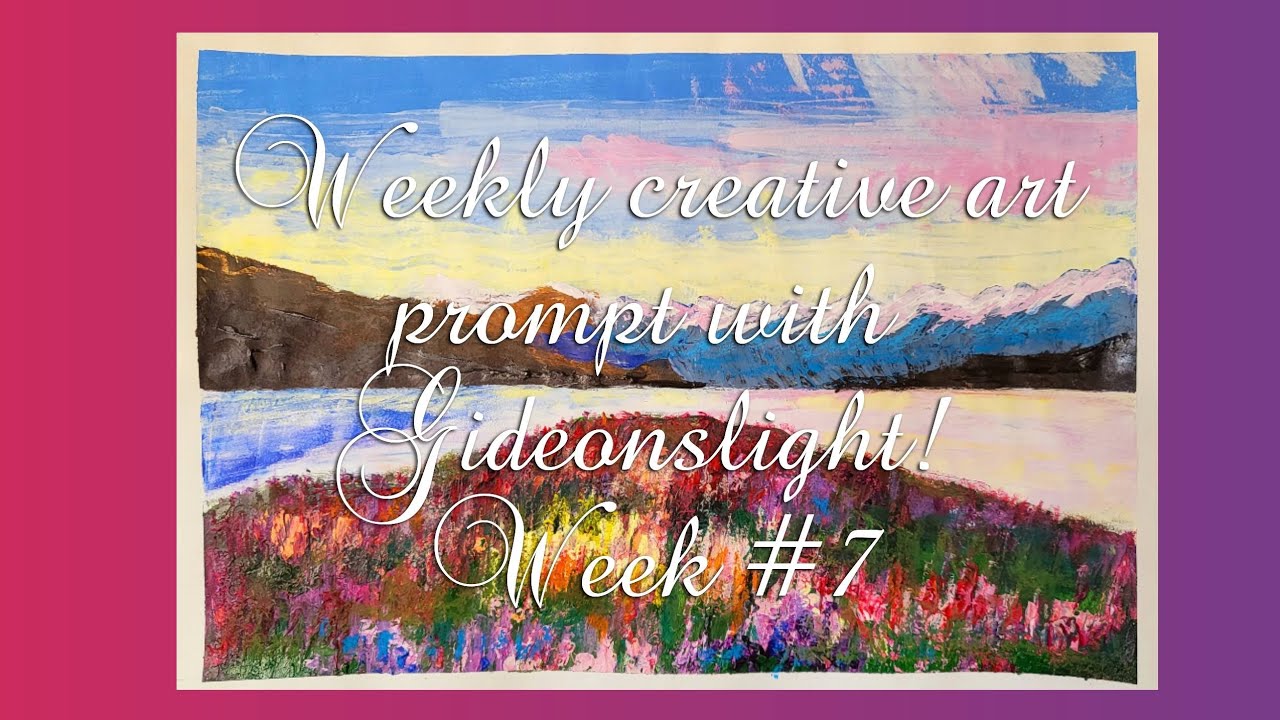 Week #7 ~ Weekly creative art prompt demo. - YouTube