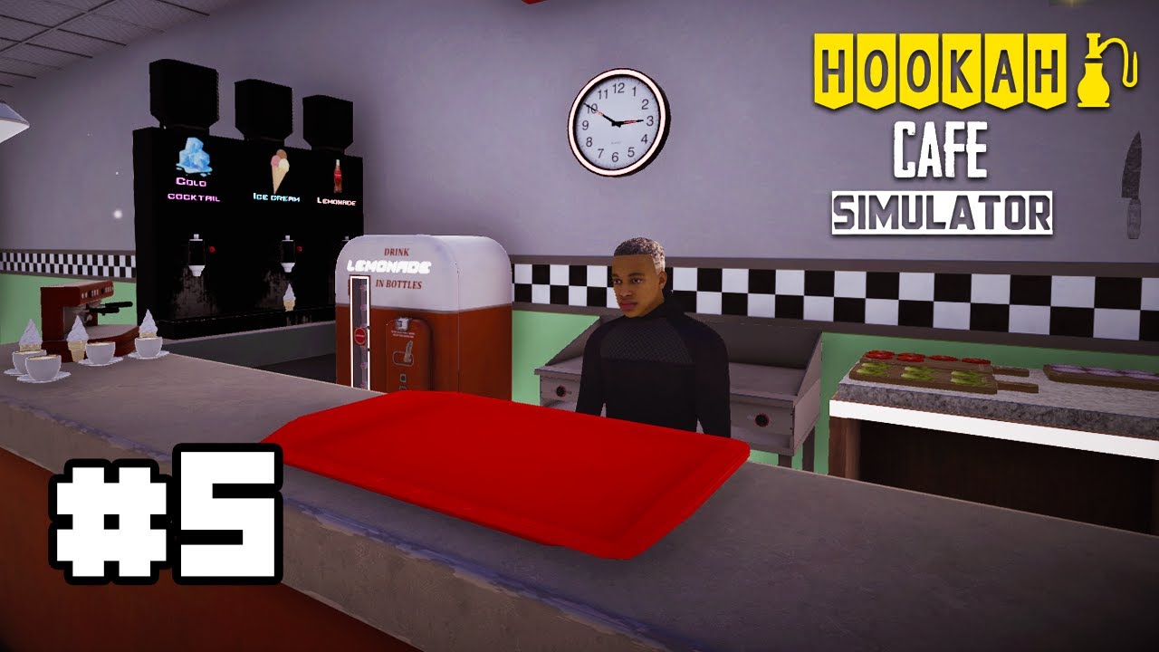 Hookah Cafe Simulator - อัพเกรดพนักงานครัว !! #5 - YouTube