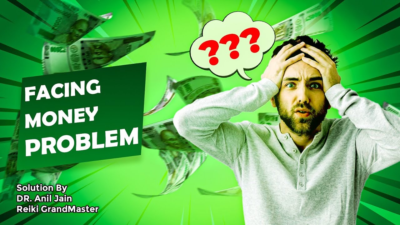 Facing Money Related Problems | Get Solutions By Dr. Anil Jain - YouTube