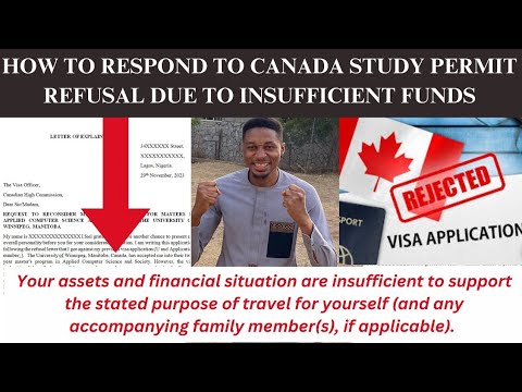 HOW TO RESPOND TO CANADA STUDY PERMIT REFUSAL DUE TO INSUFICIENT FUNDS ...