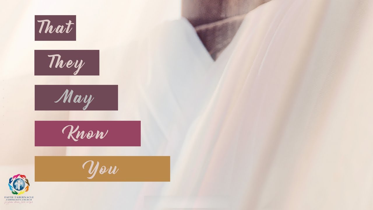 That They May Know You - Deaconess Maxine O'neale - YouTube