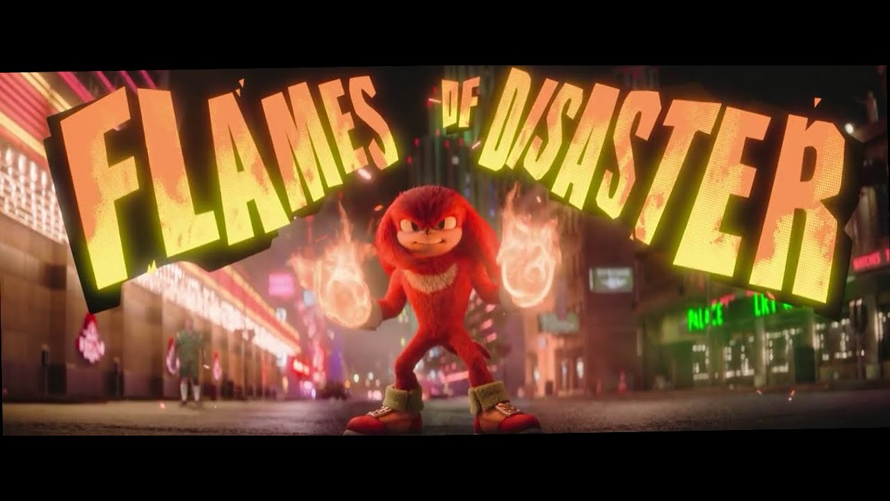 Knuckles Flames of Disaster - YouTube