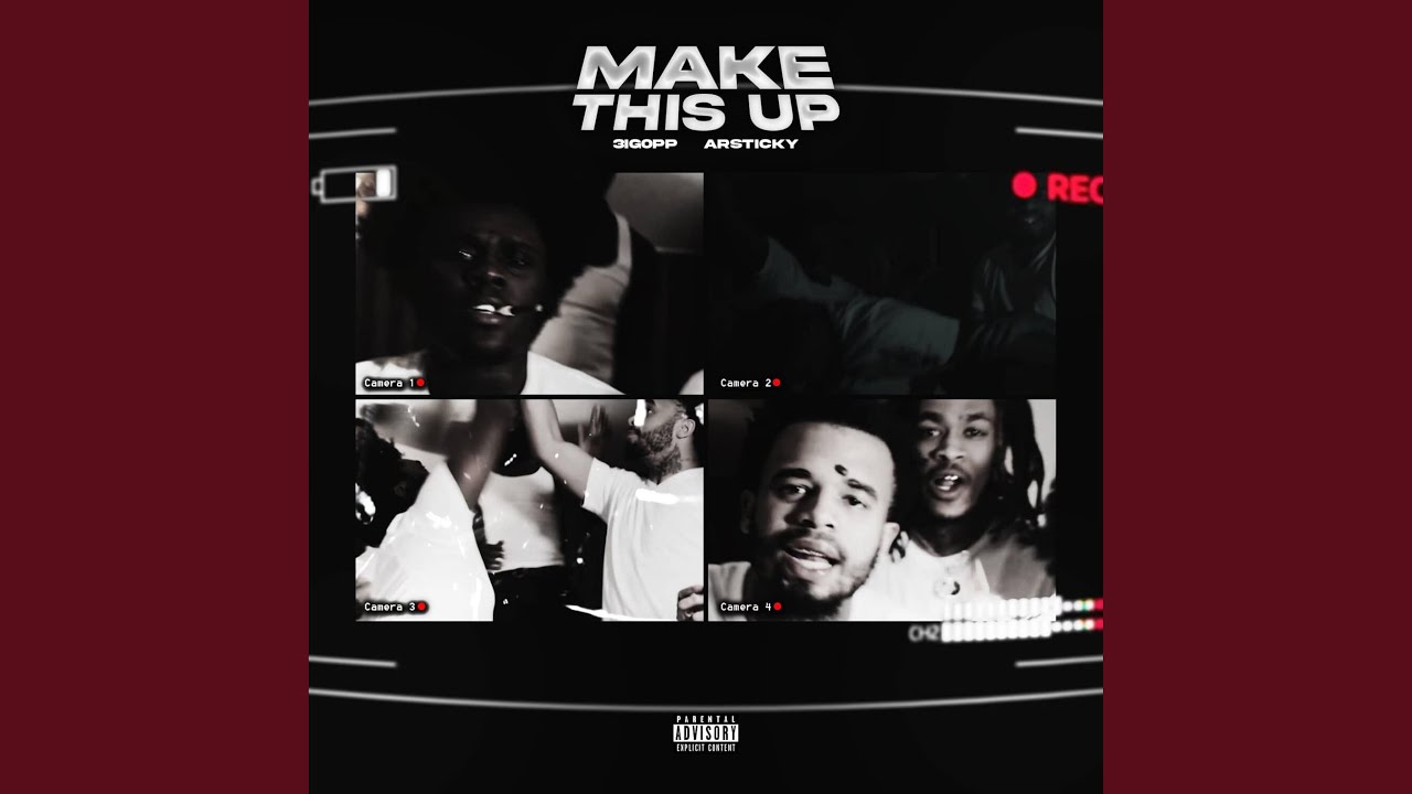 Make This Up (feat. ArStickyy) - YouTube