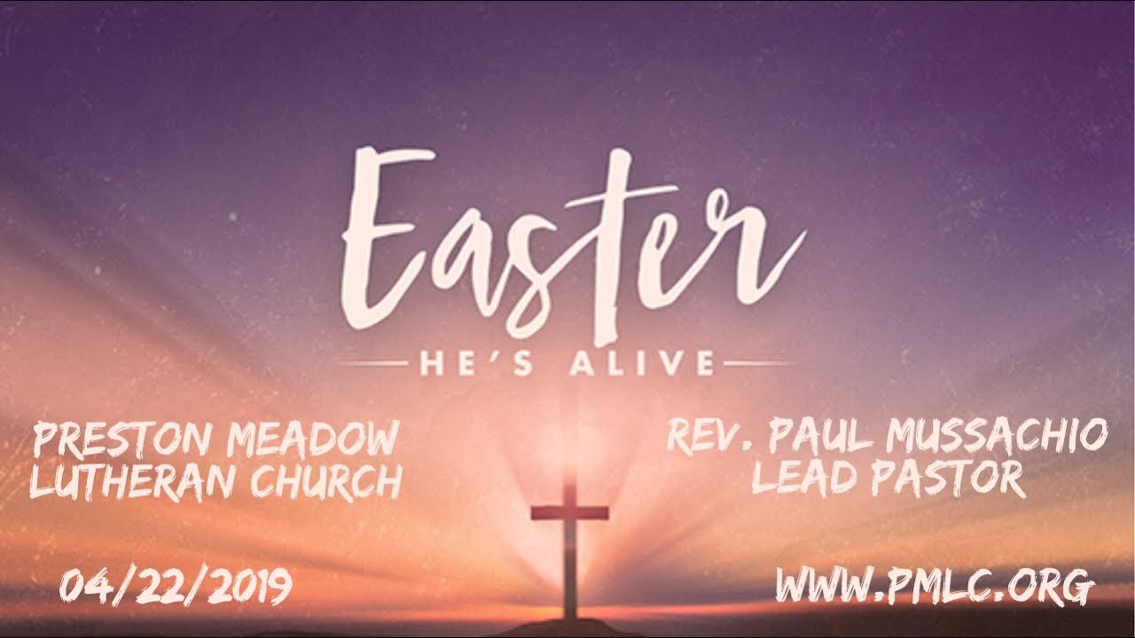 Pastor Paul's Easter Sunday Sermon - 04/22/2019 - YouTube