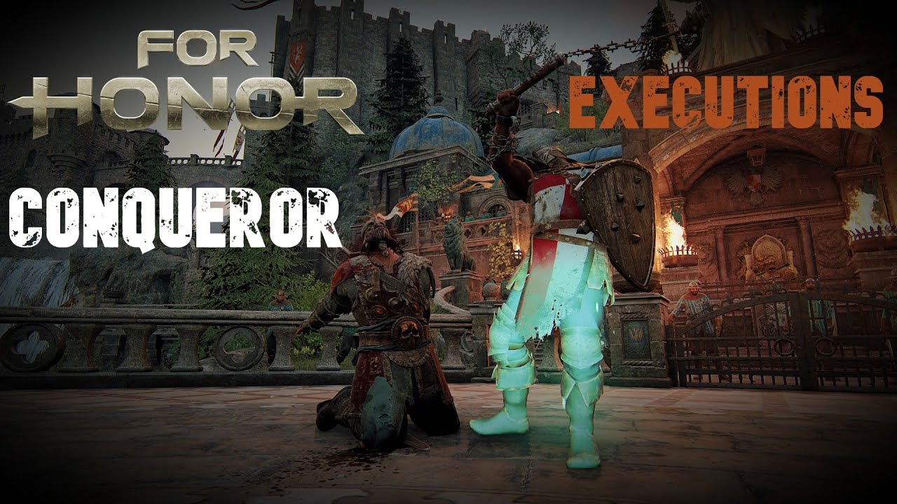 [For Honor] - ALL Conqueror Executions YEAR 4 - YouTube