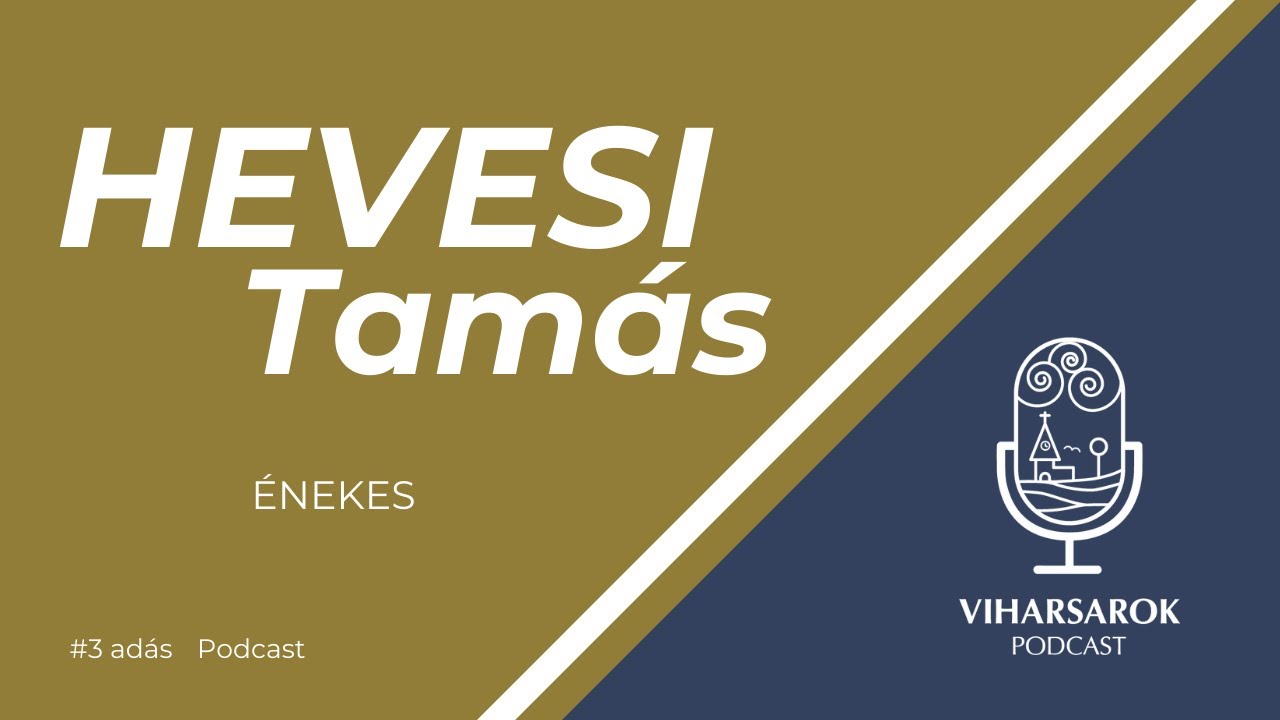 Viharsarok Podcast - Hevesi Tamás - YouTube