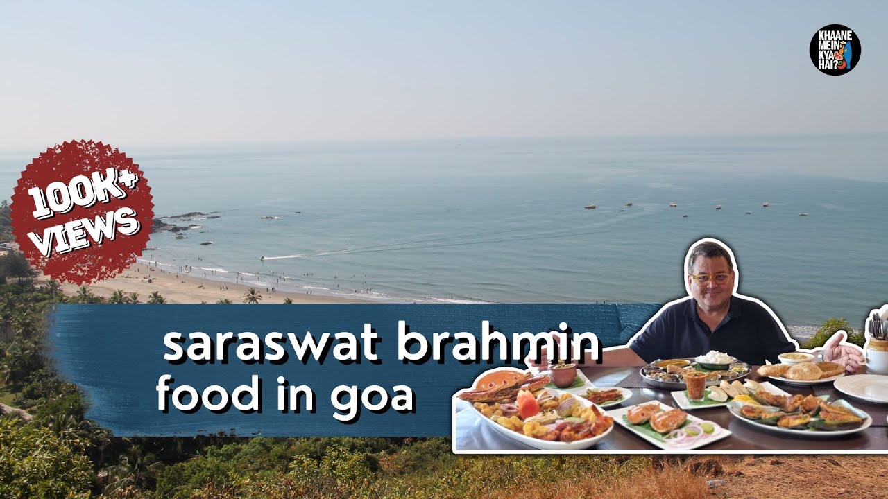 One of the BEST PLACE to eat in goa | Best Saraswat meal | Veg Non Veg ...
