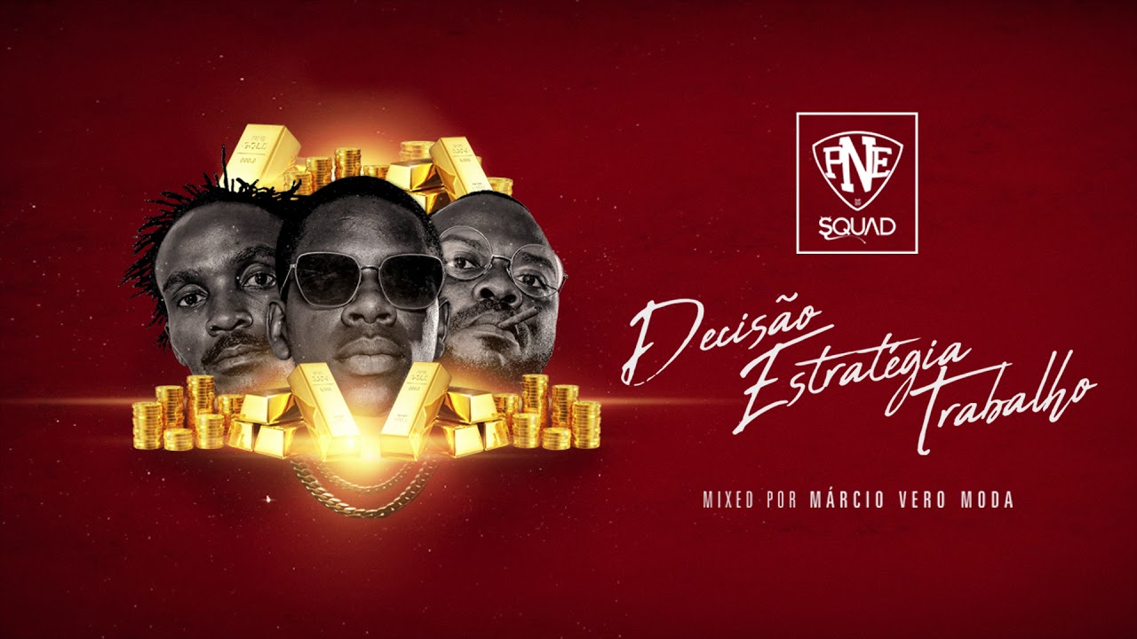 PNE SQUAD - Decisão Estratégia Trabalho (Mixed Por Márcio Vero Moda ...