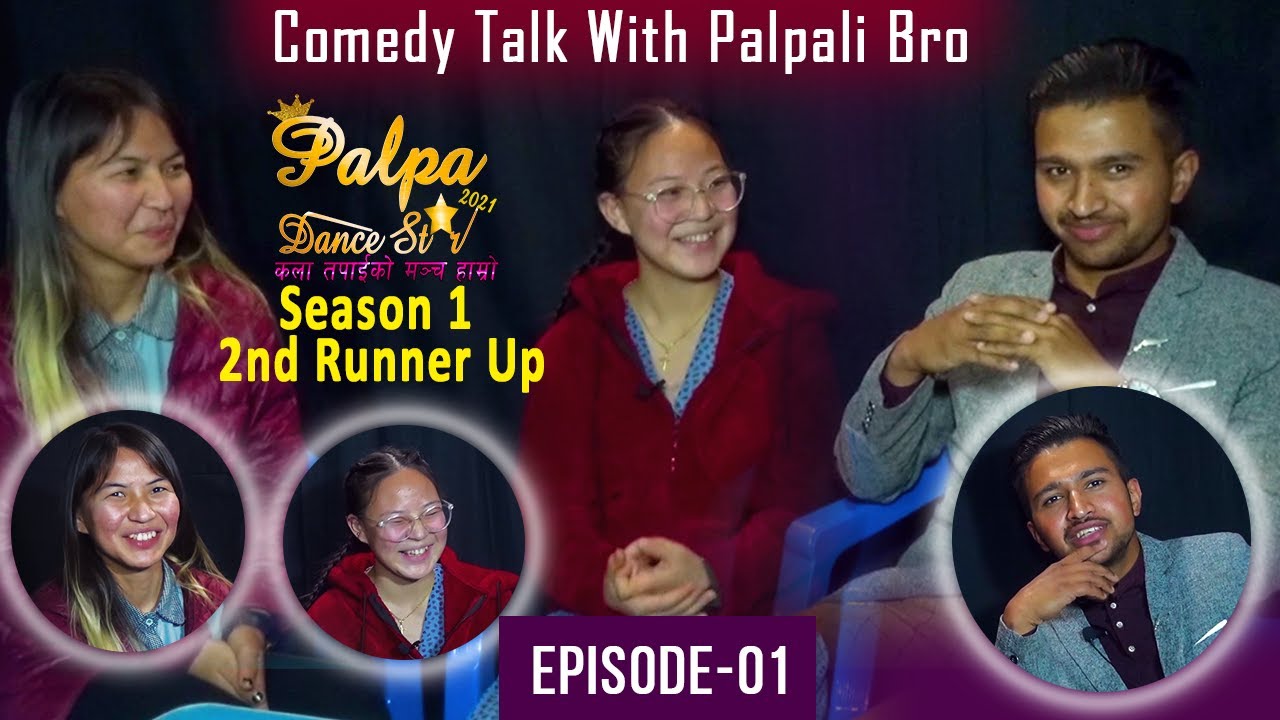 Ramailo Guff With Sara Chohan Thapa || Second Runner Up Palpa Dance ...