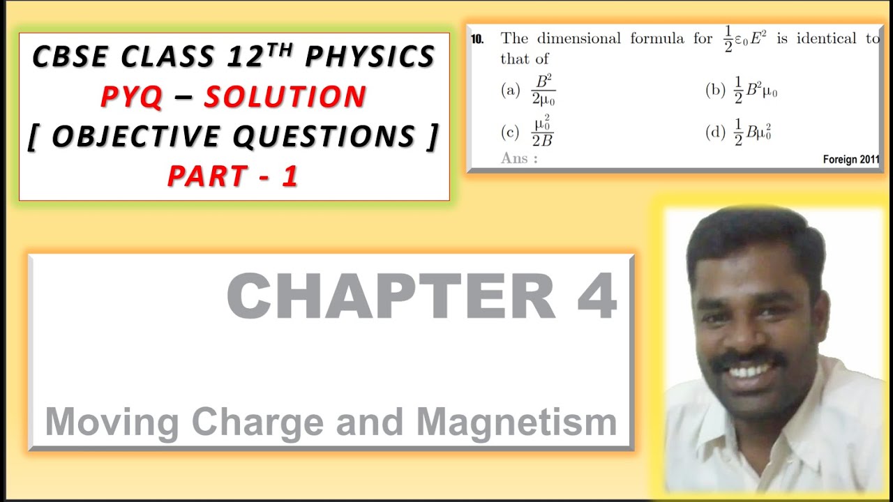 CBSE BOARD CLASS 12TH PHYSICS PYQ SOLUTION MOVING CHARGES AND MAGNETISM ...