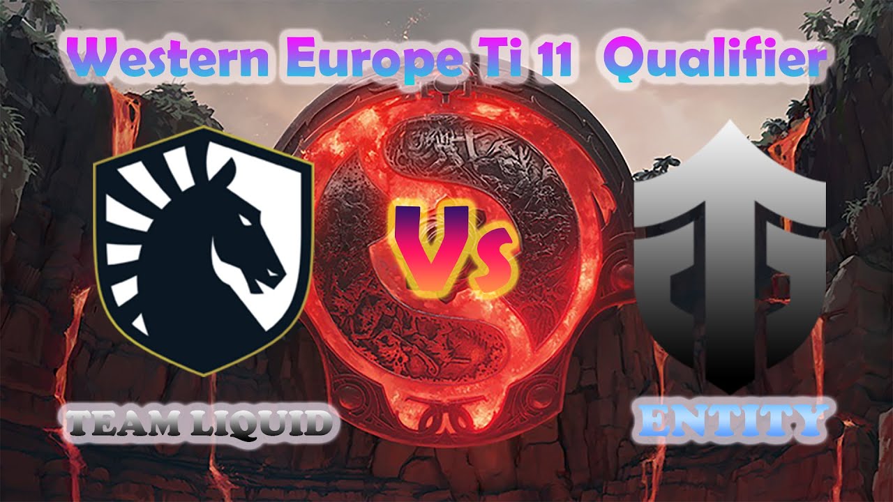 Team Liquid Vs ENTITY Upper Bracket Final TI 11 2022 Western Europe ...