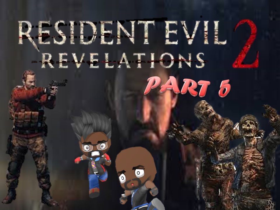 Resident Evil Revelations 2 pt. 5 | HERE'S BARRY | - YouTube